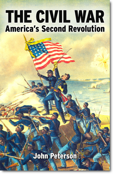 The Civil War: America's Second Revolution – Marxist Books