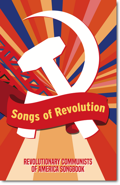 Songs of Revolution: RCA Songbook – Marxist Books