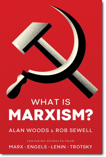 What Is Marxism? 2nd Edition – Marxist Books