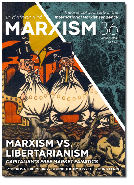 In Defence of Marxism Issue 36 (January 2022) – Marxist Books