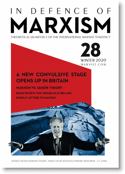 In Defence of Marxism Issue 28 (Winter 2020) – Marxist Books