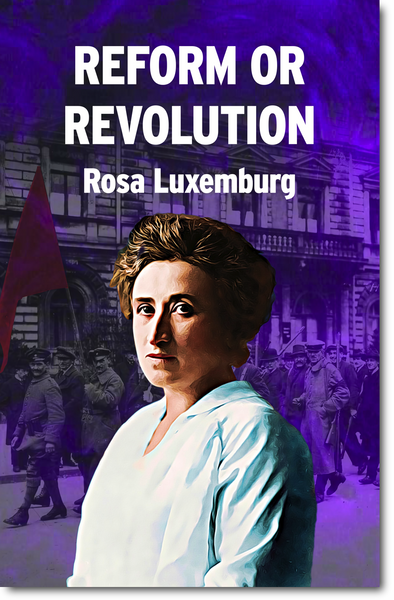 Reform or Revolution – Marxist Books