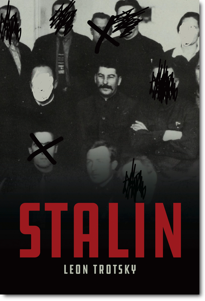 Stalin by Leon Trotsky (with previously unpublished material from the ...