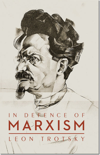 In Defence of Marxism – Marxist Books